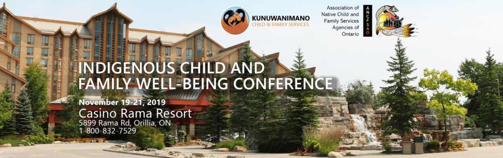 Indigenous Child and Family Well Being Conference – Kunuwanimano